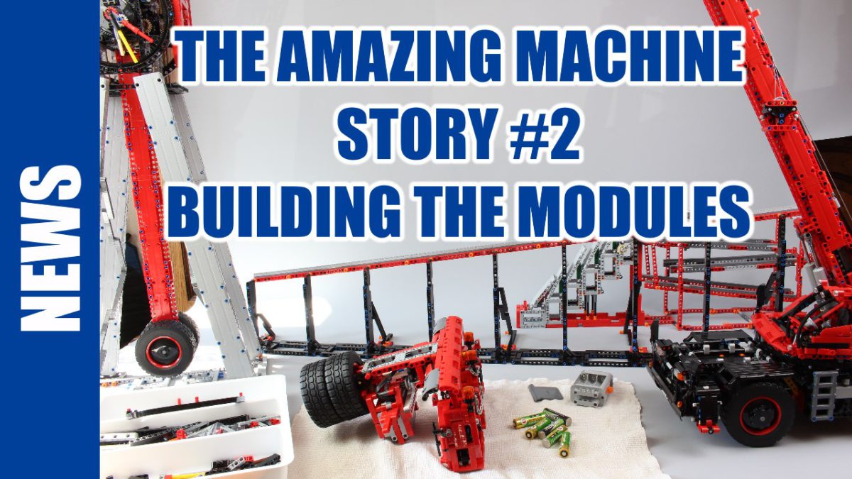 The Amazing Machine Story #2 : Building The Modules – Nico71's Technic ...
